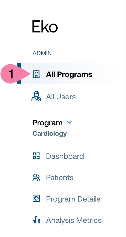 Create a new program or deactivate a program – Eko SENSORA Help Center